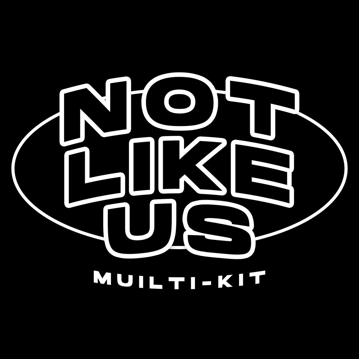 NOT LIKE US (MULTI KIT) – BRUCE FLAME KITS
